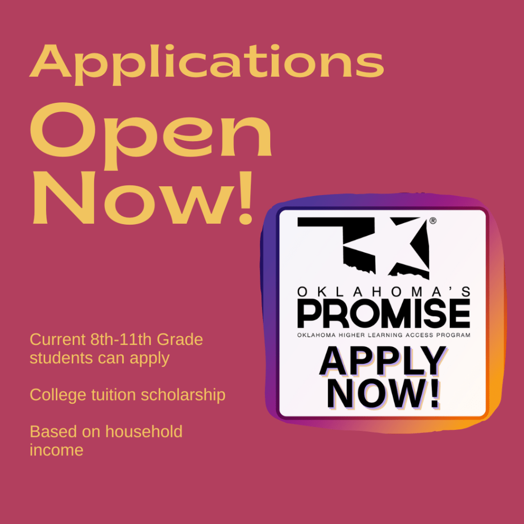 Oklahoma’s Promise Applications Open Now